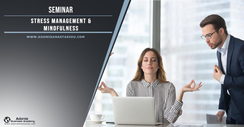 Stress Management and Mindfulness - Adonis Business Academy